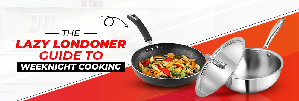 Easy Weeknight Meals & Lazy Cooking Hacks That Work – Vinodcookware UK